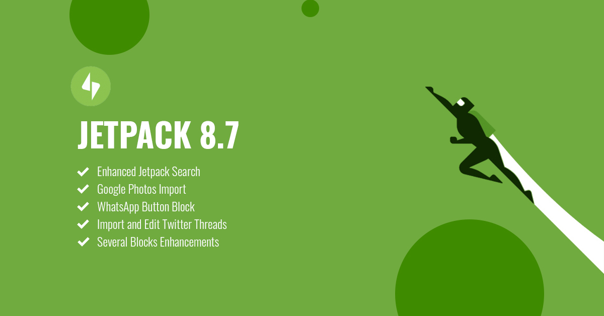 Jetpack 8.7 Introduces Exciting Features and Enhancements