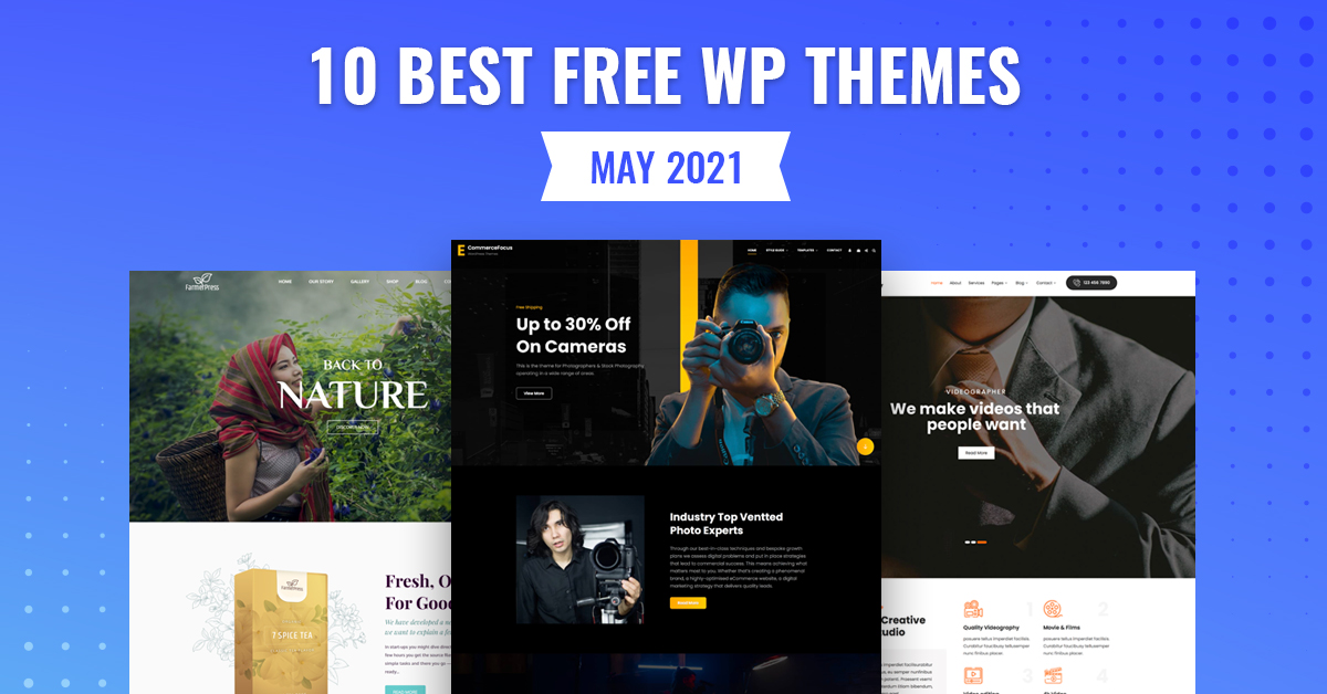 10 Best Free WordPress Themes of May 2021 - DevotePress