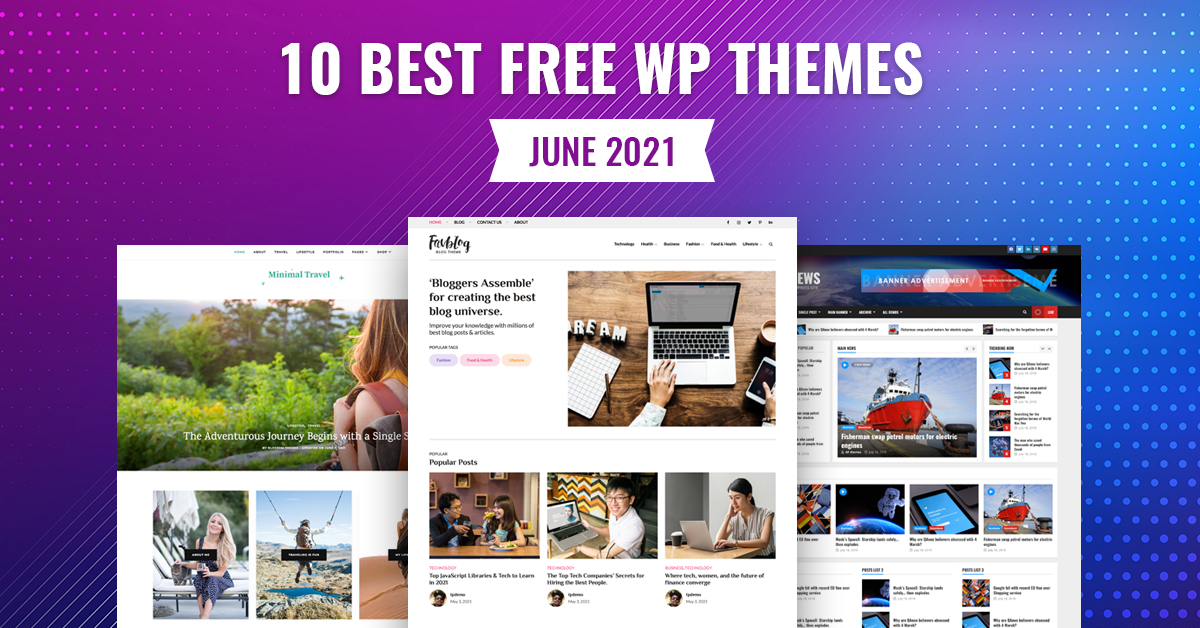 10 Best Free WordPress Themes of June 2021 - DevotePress