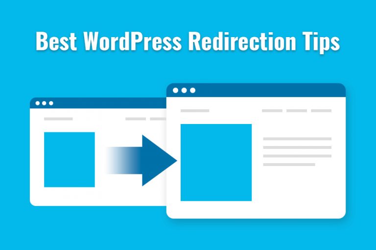 Best WordPress Redirection Tips You Must Try - DevotePress