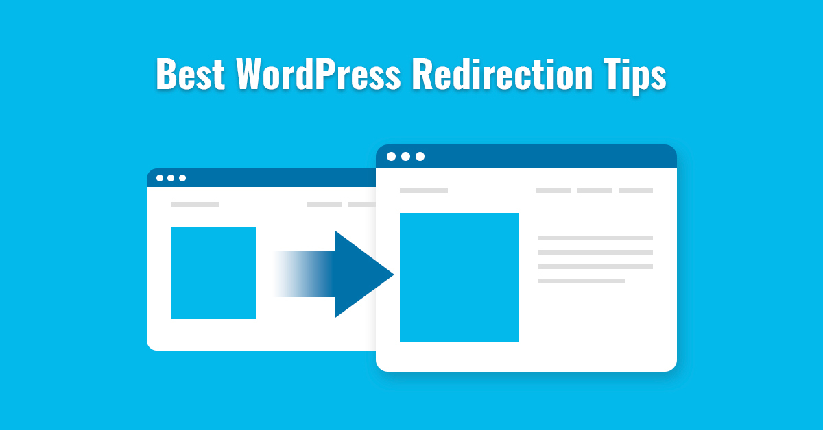 Best WordPress Redirection Tips You Must Try - DevotePress