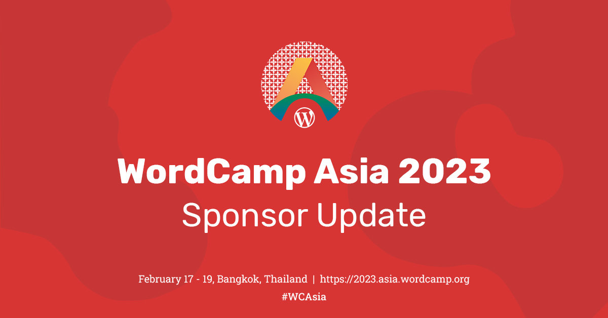 WordCamp Asia 2023 - Sponsor Update : Closing date, selection, and more - DevotePress