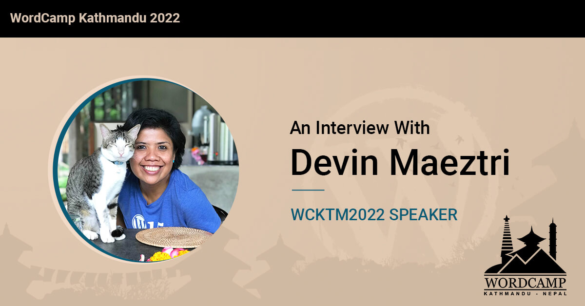 An Interview With Devin Maeztri - WCKTM2022 Speakers