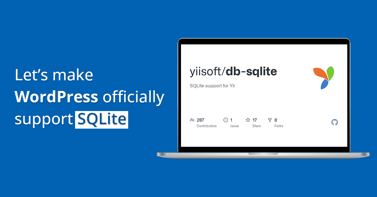 Let’s make WordPress officially support SQLite - DevotePress