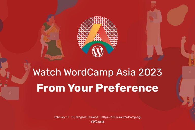 Watch WordCamp Asia 2023 From Your Preference - DevotePress