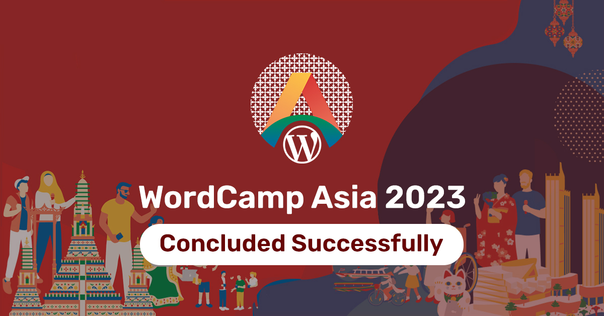 WordCamp Asia 2023 Concluded Successfully - DevotePress