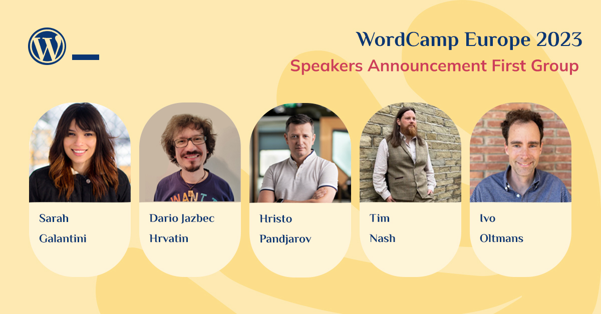 WordCamp Europe 2023 – Speakers Announcement First Group