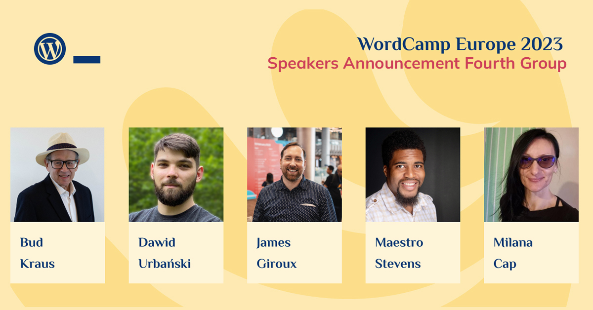 WordCamp Europe 2023 – Speakers Announcement Fourth Group