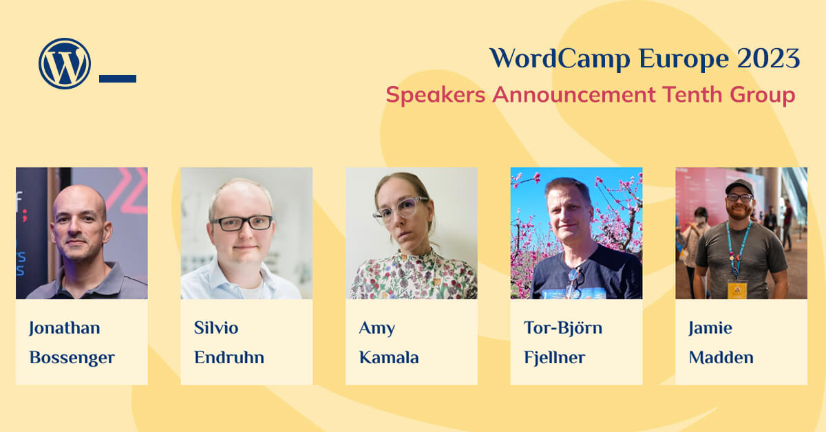 WordCamp Europe 2023 Speakers Announcement Tenth Group