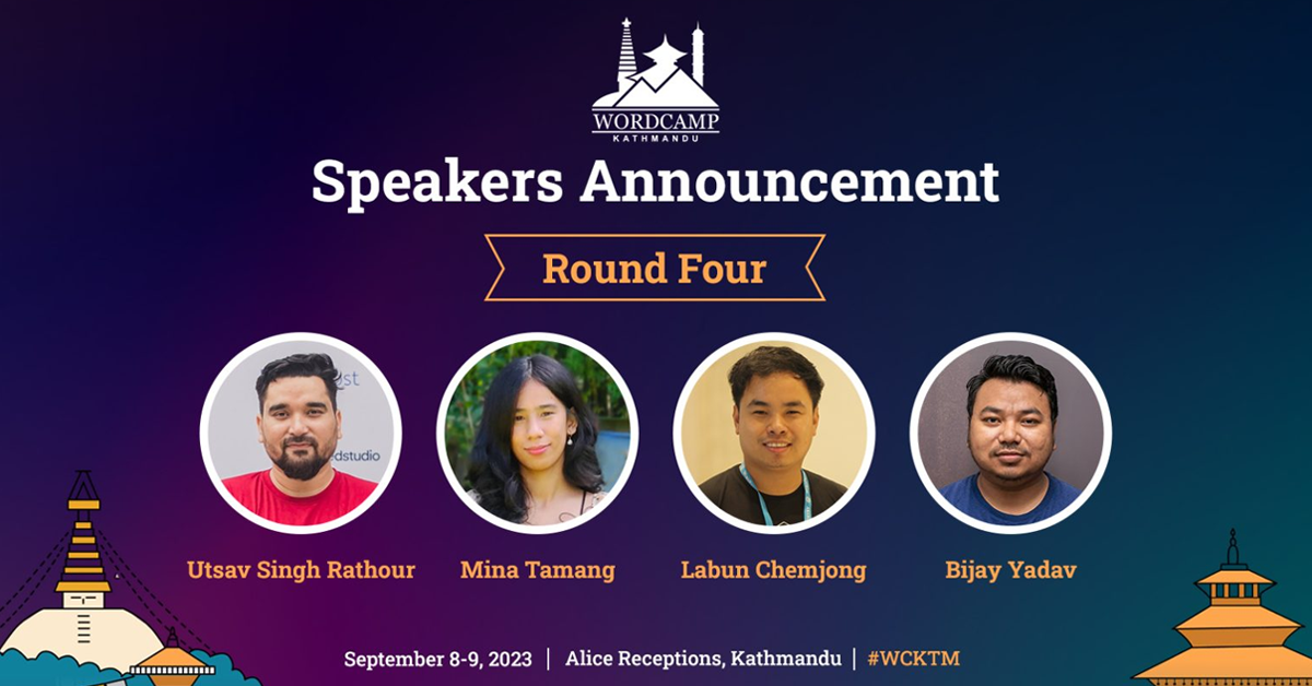 WordCamp Kathmandu 2023 Announcing Speakers Round 4 - DevotePress